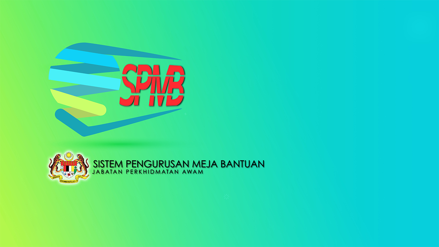 SPMB | Sistem Pengurusan Meja Bantuan